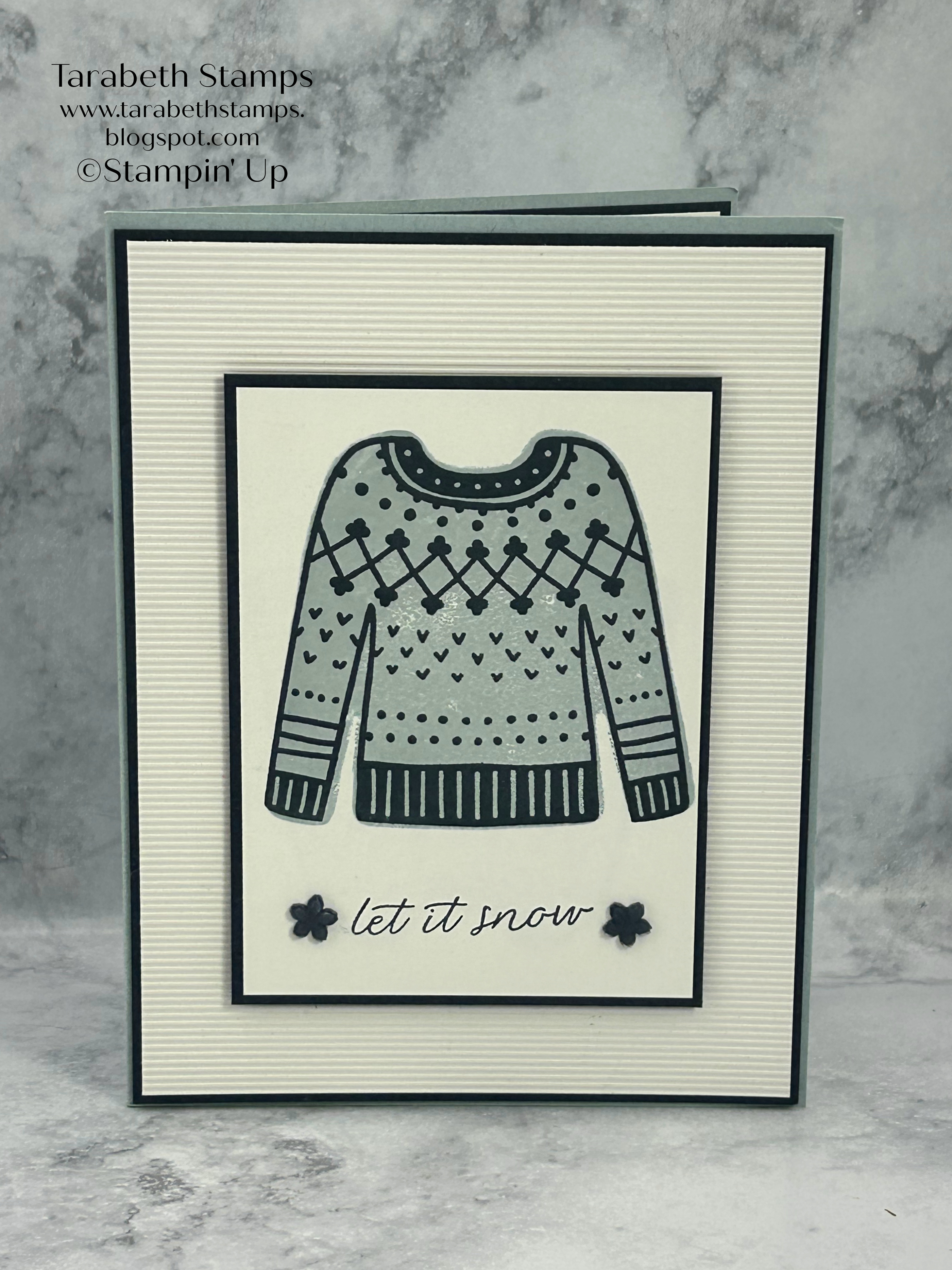 Stampin’ Up Stay Warm Let It Snow Card – Tarabeth Stamps