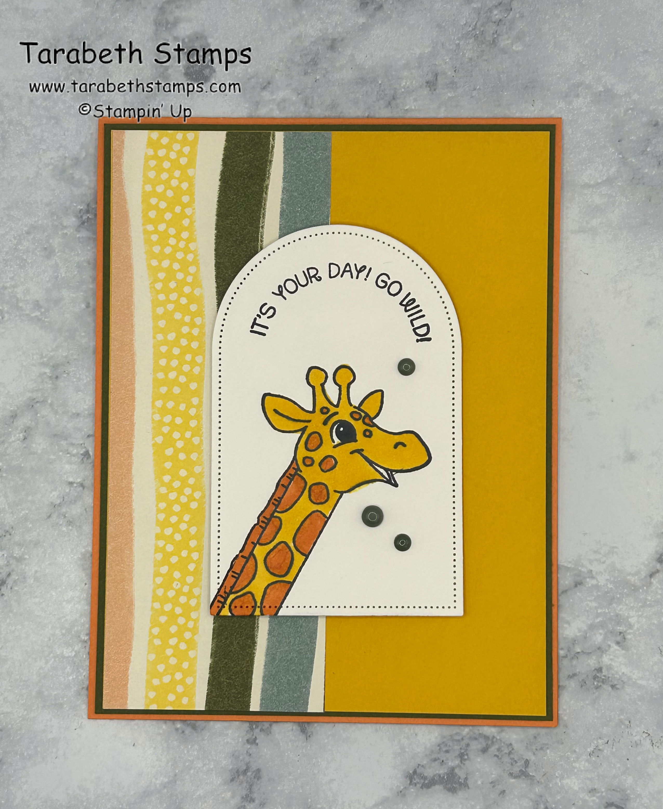 Stampin’ Up Silly Safari It’s Your Day Card – Tarabeth Stamps