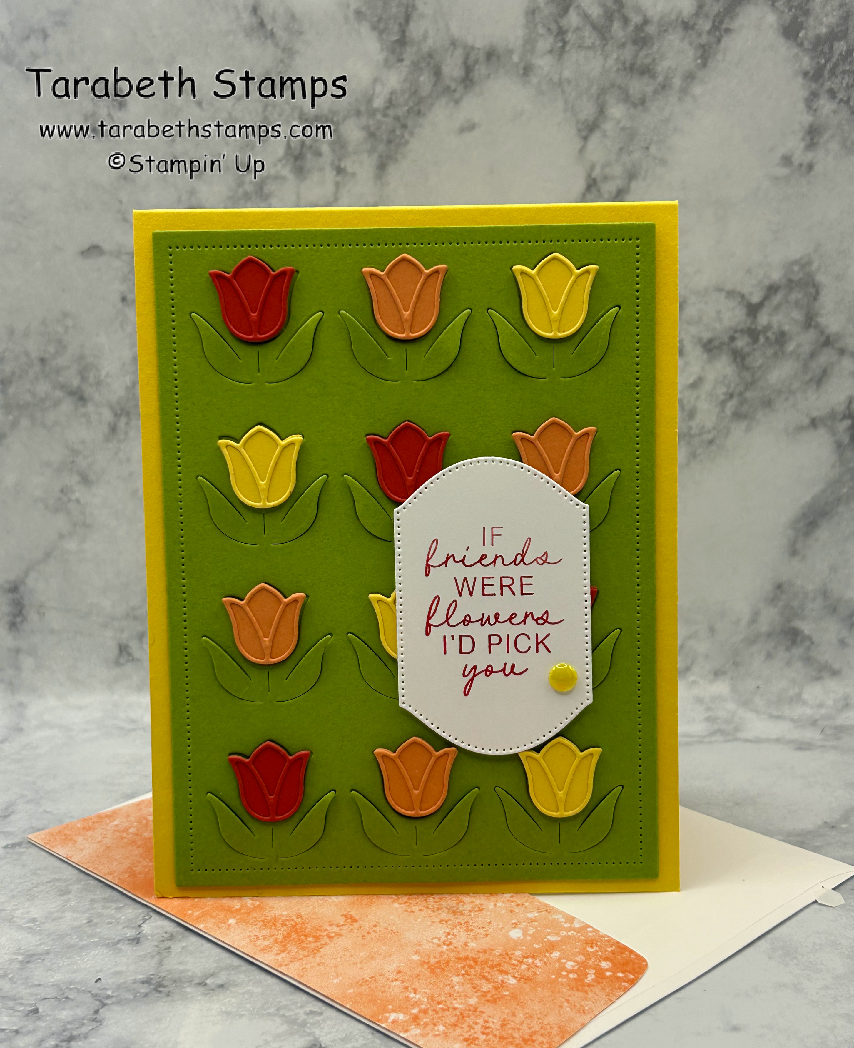 Stampin’ Up Sunshine & Tulips Friendship Card for Amy’s Inkin’ Krew ...