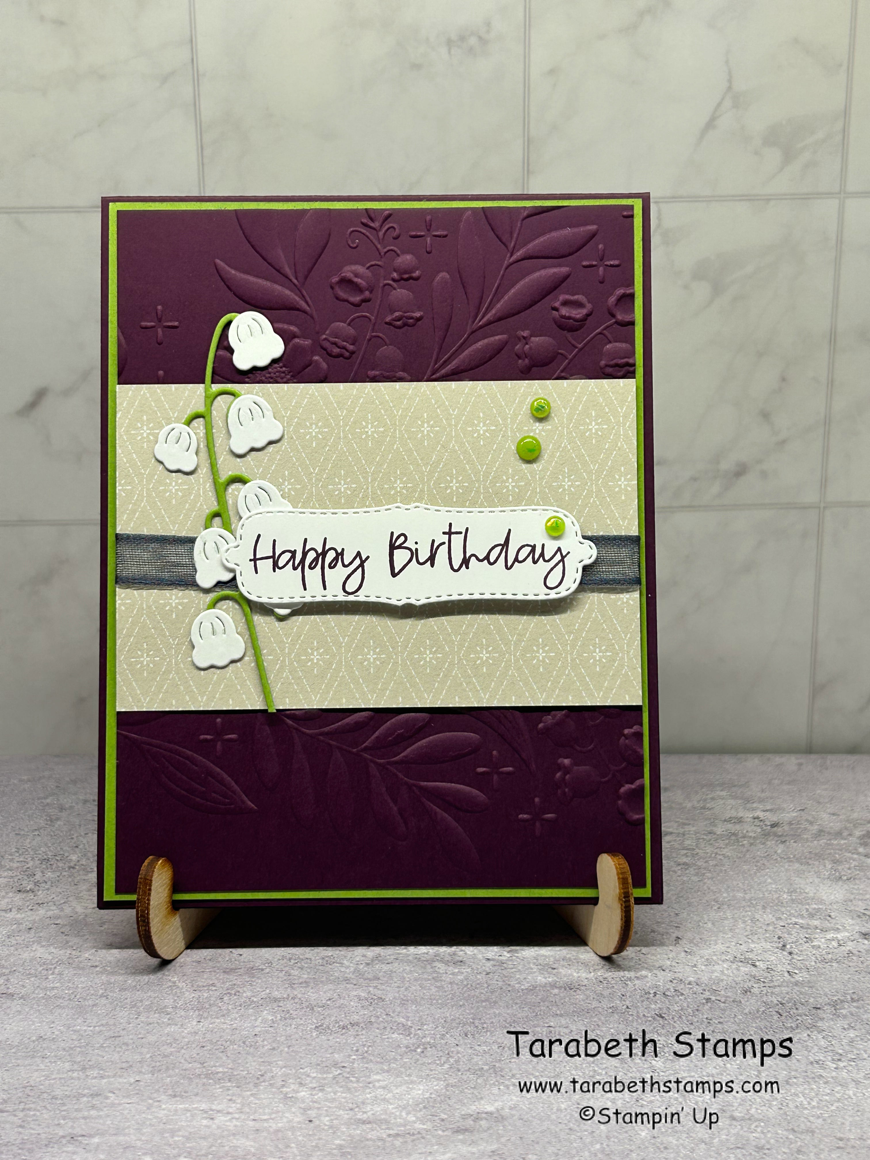 Stampin’ Up Lily of the Valley Birthday Card – Tarabeth Stamps